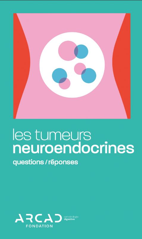 Les tumeurs neuroendocrines : questions réponses - guide patients ...