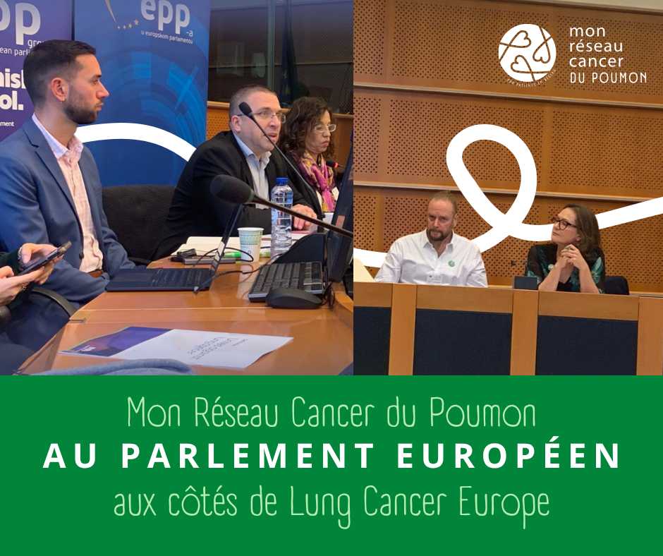 Mon Réseau Cancer du Poumon au Parlement européen aux côtés de Lung ...